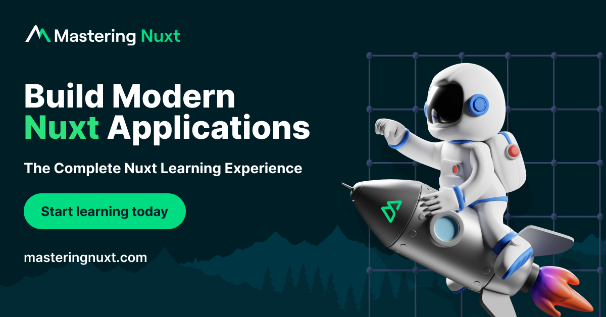 Mastering Nuxt | The official courses for learning Nuxt